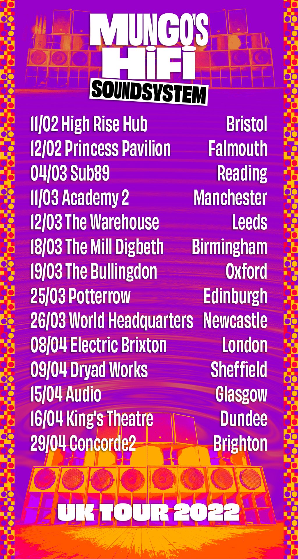 Soundsystem TOUR 2022 - Mungo's Hi Fi